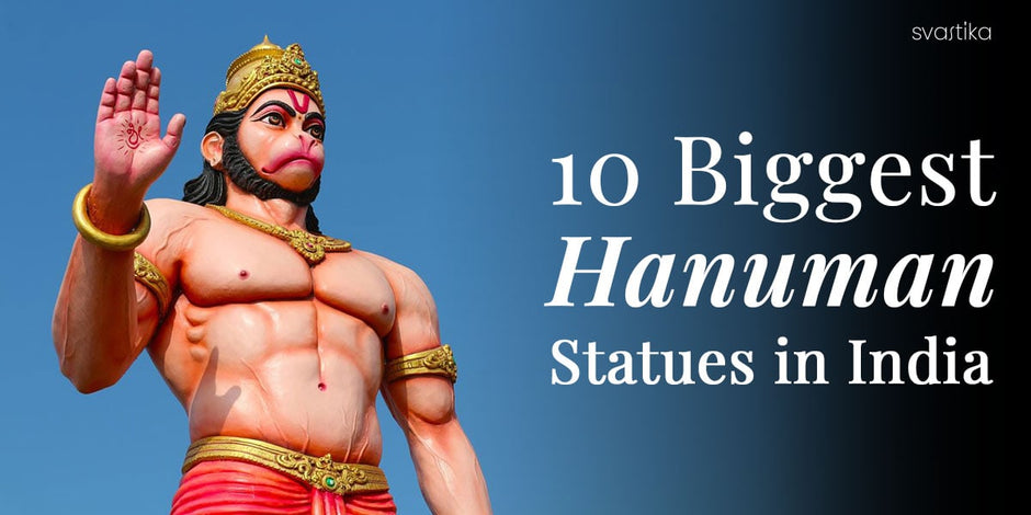 10 Biggest Hanuman Statues in India [Location & Height]