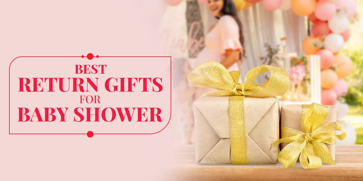 Best Return Gifts for Baby Shower
