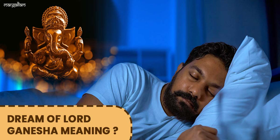 Lord Ganesha in Dream Meaning