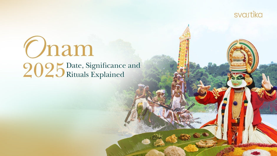 Onam 2025: Date, Significance, and Rituals Explained