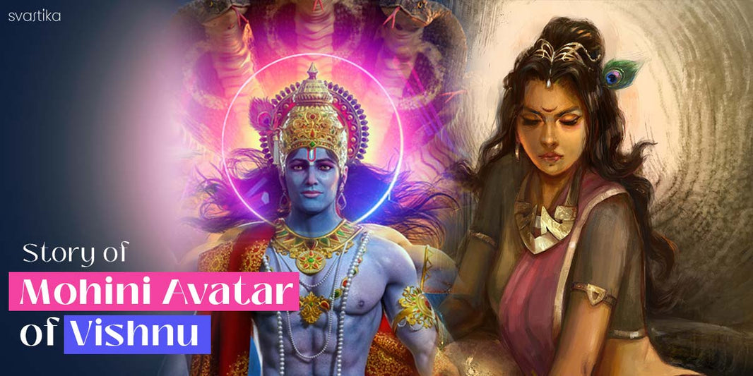 Story Of Mohini Avatar Of Vishnu | Only Female Avatar Of Vishnu
